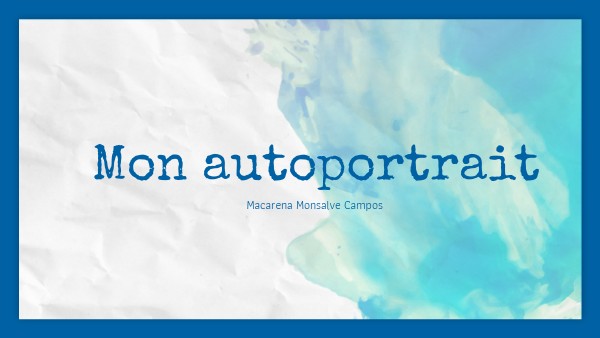 Mon autoportrait