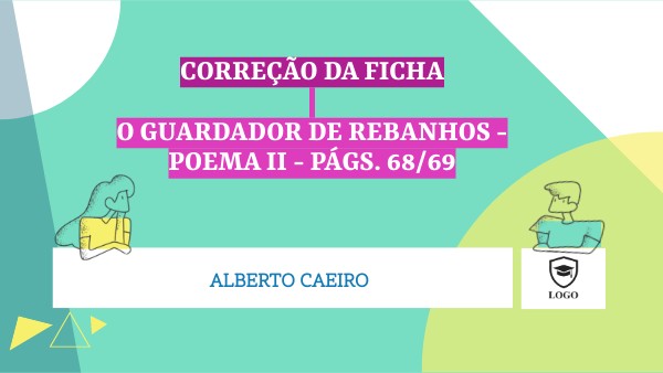 Alberto Caeiro - p 68 - poema II