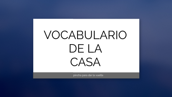 vocabulario de la casa | Genially