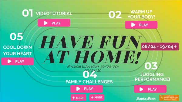 HAVE FUN AT HOME! Sandra Marín. 2 | Genially