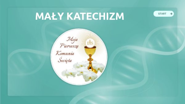 3 Mały katechizm | Genially