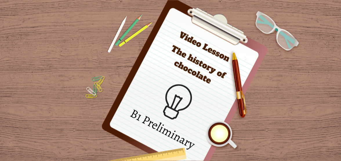 B1 History of Chocolate | Genially