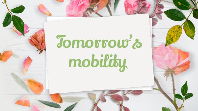 Tomorrow’s mobility