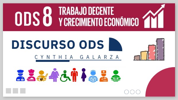 ODS 8 - DISCURSO | Genially