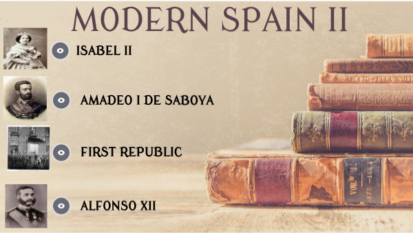MODERN SPAIN II ( segunda parte )