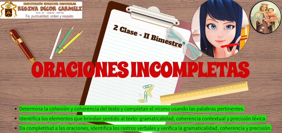 Oraciones incompletas 2° - II BIM. | Genially