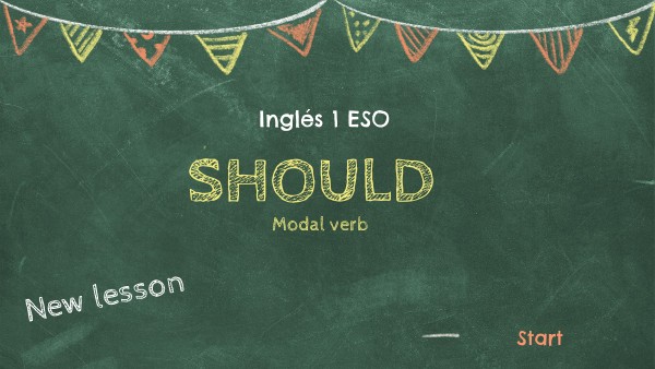 SHOULD, SHOULDN'T | Genially