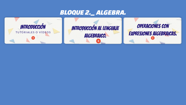 BLOQUE 2.- ALGEBRA