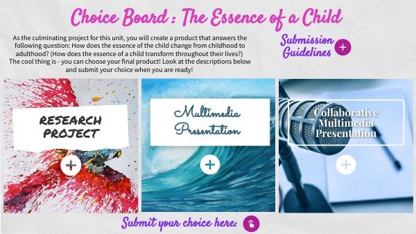 CHOICE BOARD: Essence of a Child