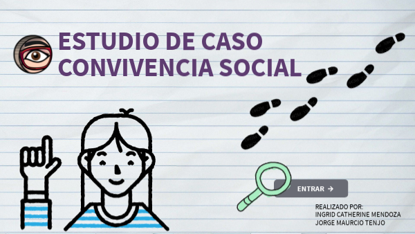 PROBLEMA CONVIVENCIA SOCIAL | Genially