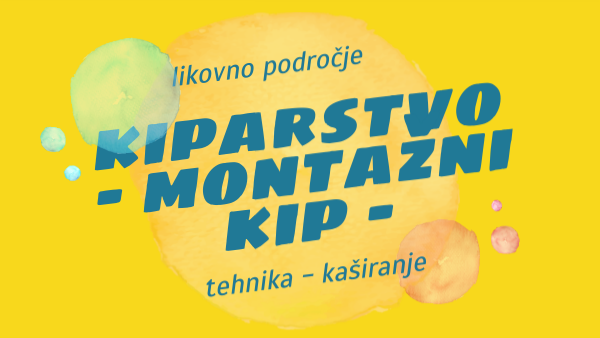 Montažni kip | Genially