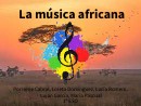 La música africana | Genially
