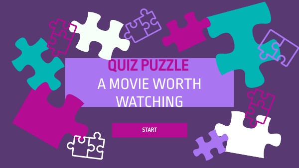 PUZZLE QUIZ A movie worth watching | Genially