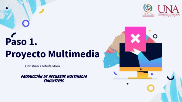 Paso 1. Proyecto Multimedia