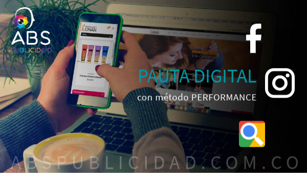 Pauta Digital Performance by ABS Publicidad
