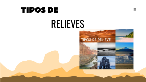 tipos de relieves | Genially