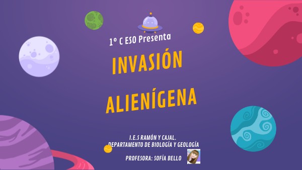 VP INVASIÓN ALIENÍGENA | Genially