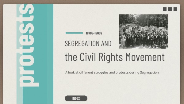 Segregation and Civil Rights Movement