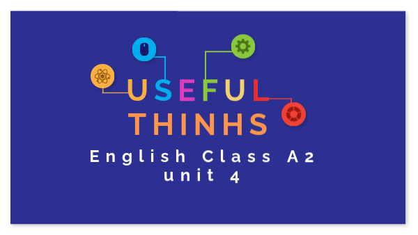 E.C. A2 unit 4 | Genially