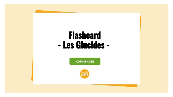 Flashcard - Glucides | Genially