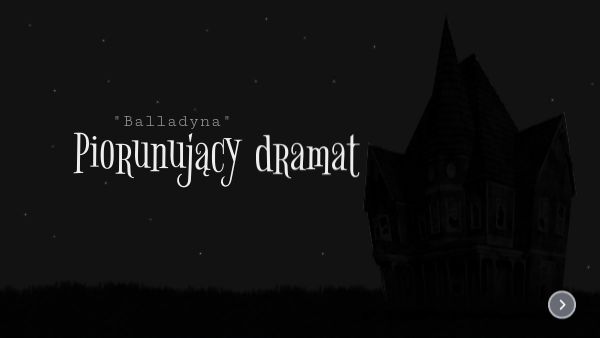 Piorunujący dramat. Balladyna. | Genially
