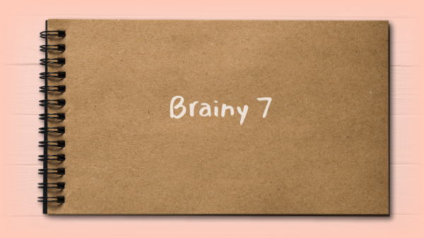Brainy 7 | Genially