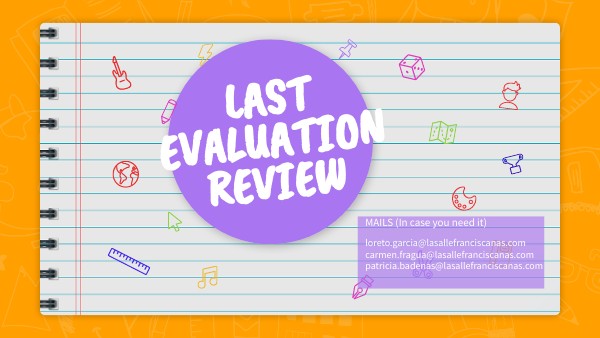 LAST EVALUATION REVIEW