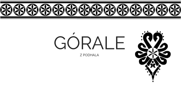 Górale copy | Genially