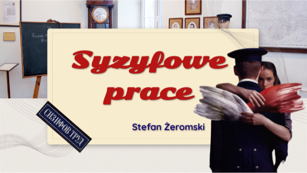 Syzyfowe prace | Genially