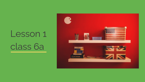 English Class 6a | Genially