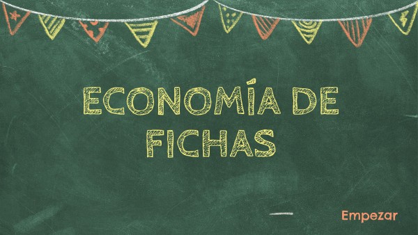 Economía de fichas | Genially