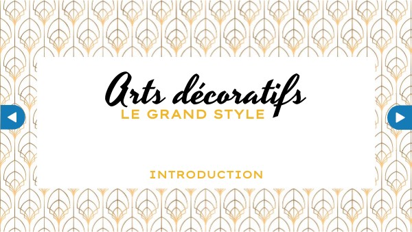 Art Déco ou Grand Style