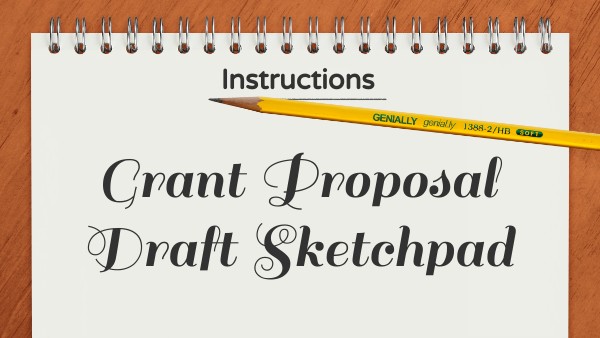 Grant Proposal Draft Sketchpad