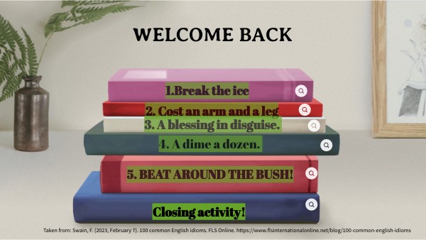 IDIOMATIC EXPRESSIONS! | Genially