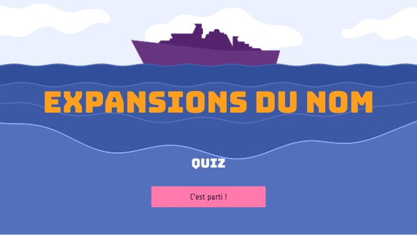 Expansions du nom - 3e | Genially