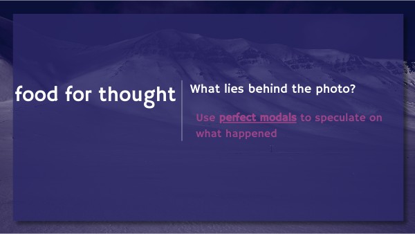 Past Perfect modals- Speaking activity
