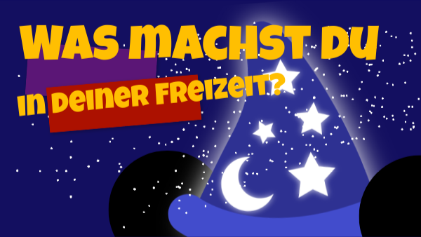 Was machst du in deiner Freizeit? | Genially