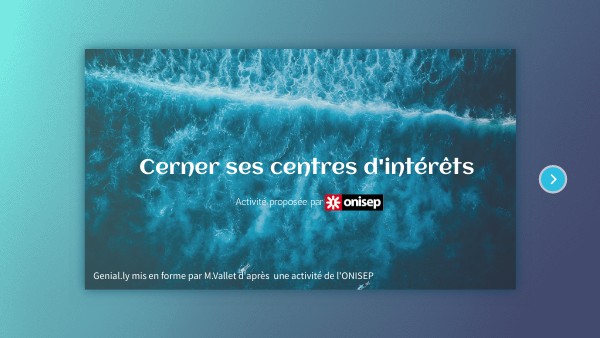 Cerner ses centres d'intérêts | Genially