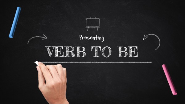 VERB TO BE