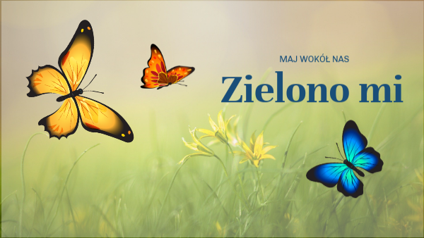 Zielono mi 2 | Genially