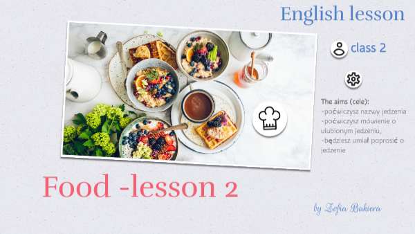 Food class 2-lesson 2