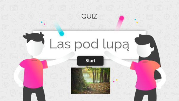 UntitledLas pod lupą-quiz 2 genially
