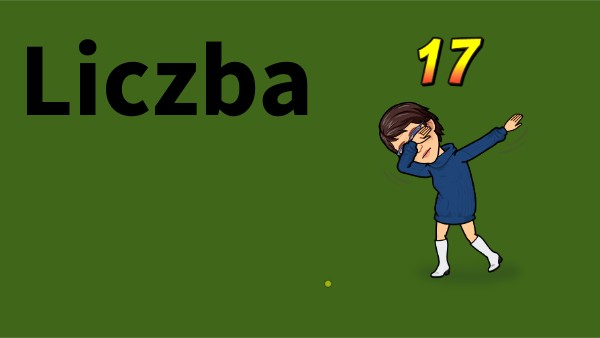Liczba 17 | Genially