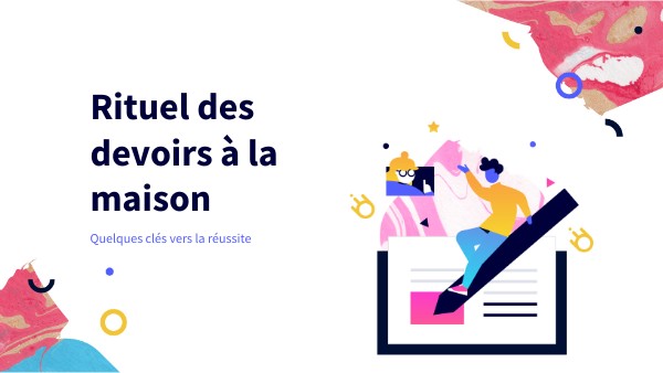 Comment faire ses devoirs?