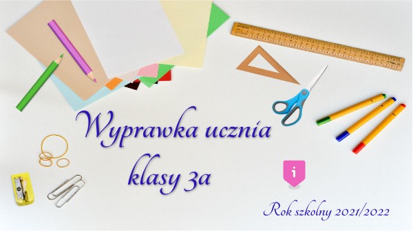 WYPRAWKA KLASA 3A | Genially
