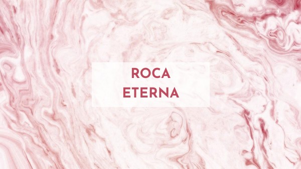 ROCA ETERNA