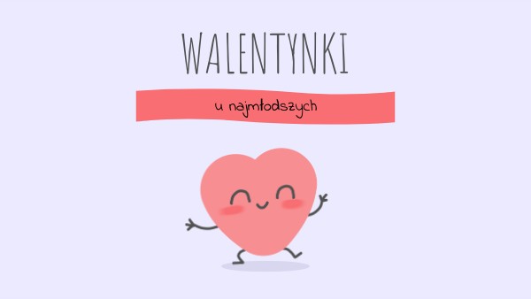 Walentynki wiesia Z | Genially