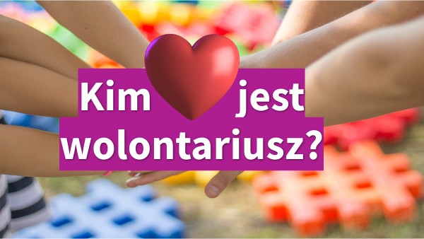 wolontariat | Genially