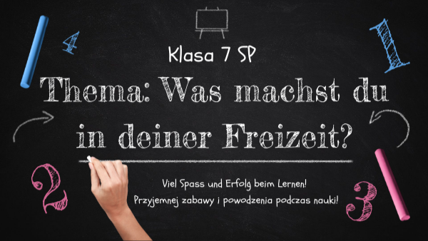 Klasa 7 SP Was machst du in deiner Freizeit? copy | Genially