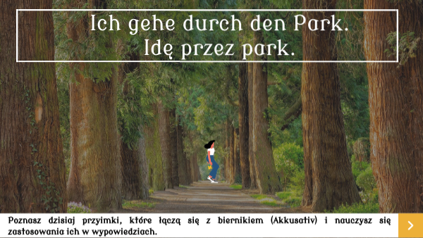 Ich gehe durch den Park. | Genially